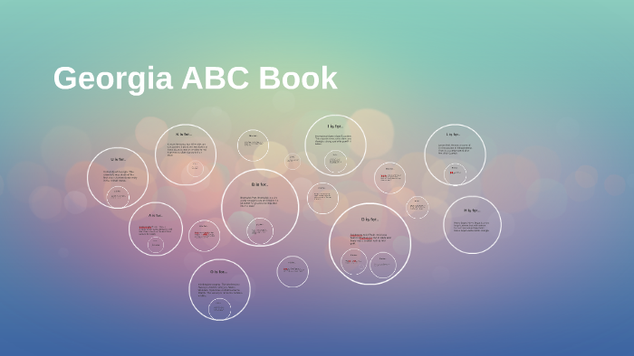Georgia ABC Book by Sarah Gordon on Prezi