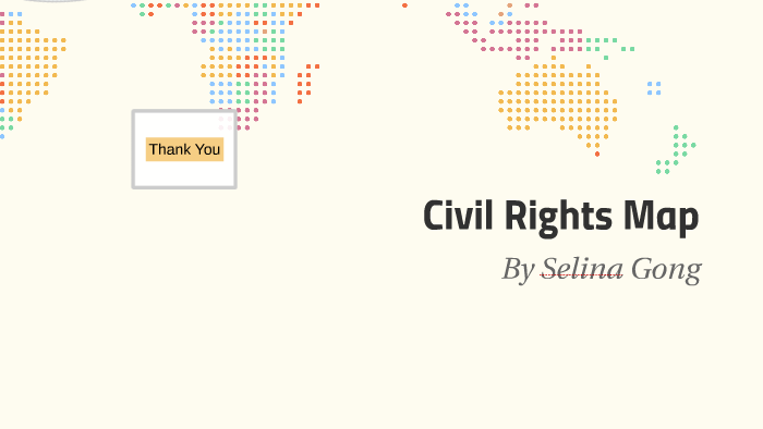 Civil Rights Map by Selina Gong on Prezi