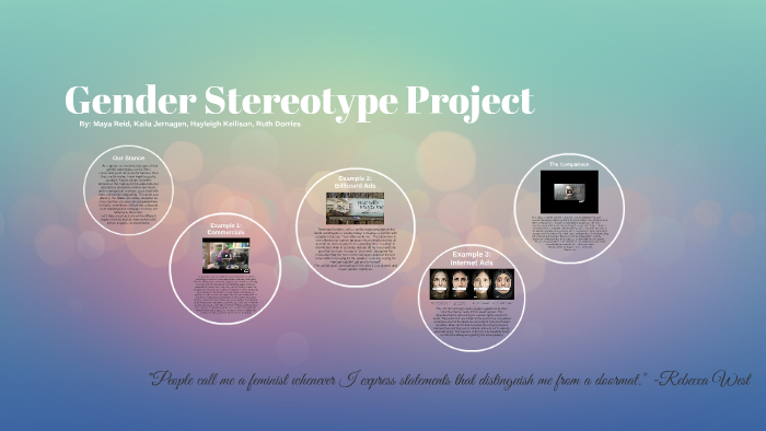 Gender Stereotype Project by Maya Reid on Prezi