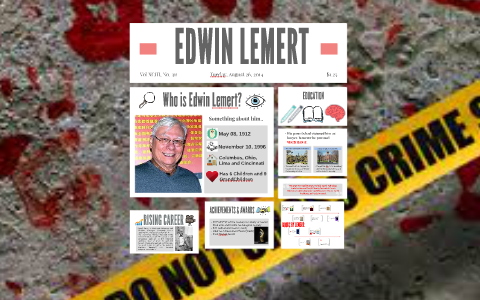 EDWIN LEMERT by Shie La on Prezi