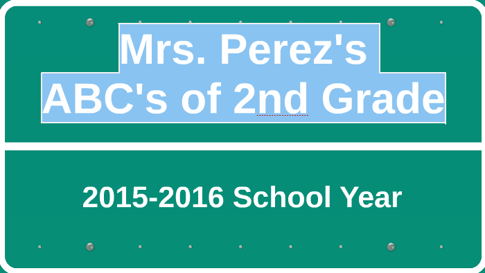 Mrs. Perez's by Jennifer Perez on Prezi