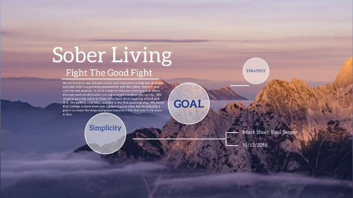 Sober Living by Paul Seeger on Prezi