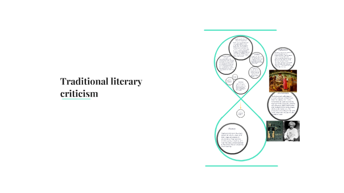 Traditional literaty criticism by Sabina Barabasz on Prezi
