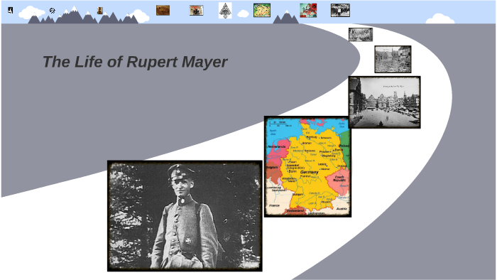 The Life of Father Rupert by John Mayer on Prezi