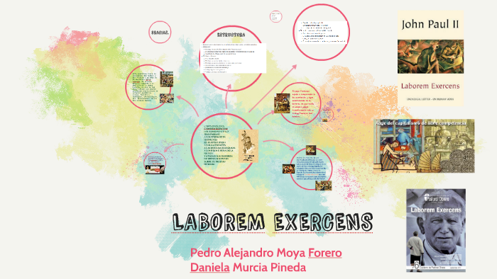 LABOREM EXERCENS by Daniela Murcia