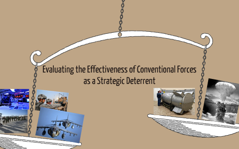 Conventional Forces as a Deterrent by Pernita Kapila on Prezi