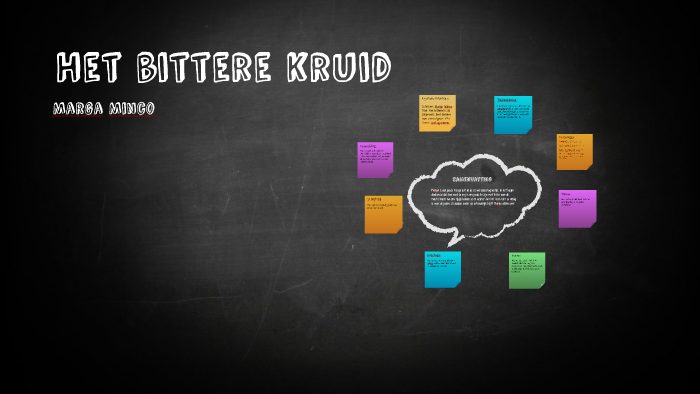 Het bittere kruid by Evashaindry nauwer on Prezi