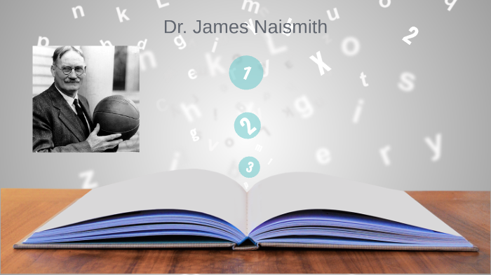 DR. Naismith by Conor Coil on Prezi