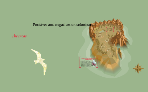 Positives and negatives on civilization by Eleanor Walls on Prezi
