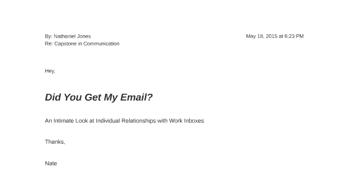 Capstone Presentation -- Did You Get My Email? by Nathaniel Jones on Prezi
