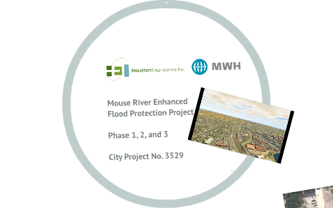 Mouse River Presentation by Houston Engineering, Inc. on Prezi