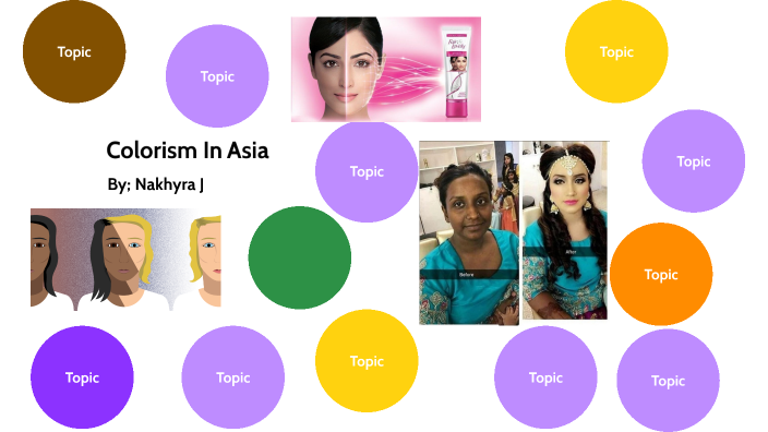 Colorism In Asia by Nakhyra Jones on Prezi