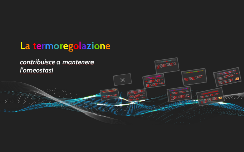 La termoregolazione by Anna Macaluso