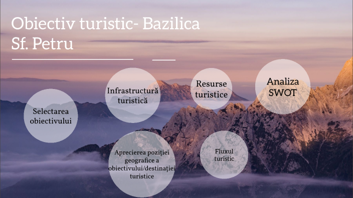 Lucrare practică- obiectiv turistic by Ricardo C on Prezi