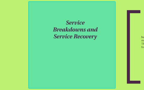 Service Breakdowns and Service Recovery by Francisco Espana on Prezi
