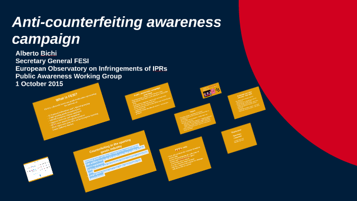 Anti-counterfeiting awareness campaign by jerome pero on Prezi