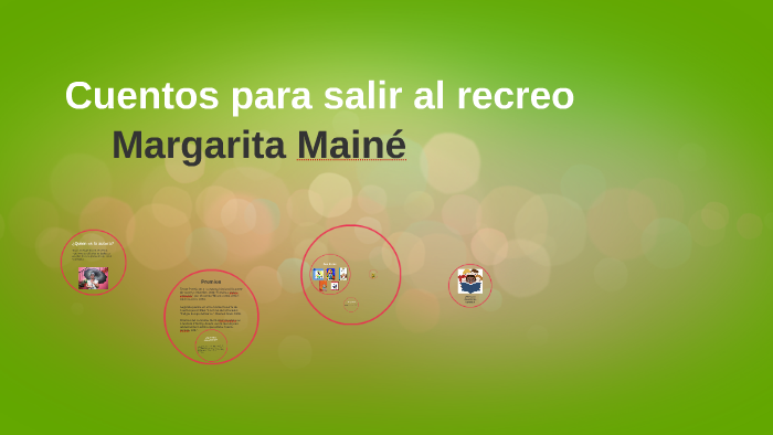 Cuentos para salir al recreo by Jaqueline Briceño on Prezi