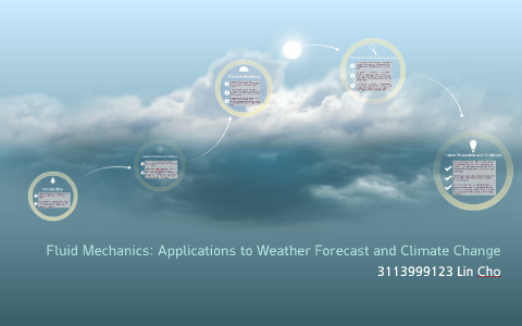 Fluid Mechanics: Applications to Weather Forecast and Climat by Lin Cho ...