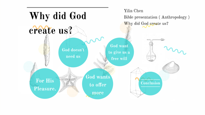 Why God create people? by Yilin Chen on Prezi