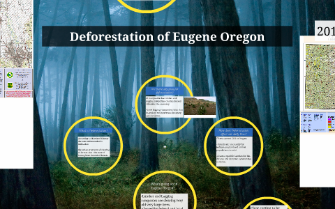 Deforestation of Eugene Oregon by Nova Sharks on Prezi