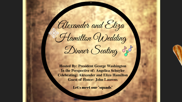 Alexander and Eliza Hamilton Wedding Dinner Seating by Julisa Veron on ...