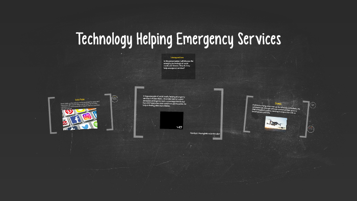 Technology Helping Emergency Services by cameryn Bell on Prezi