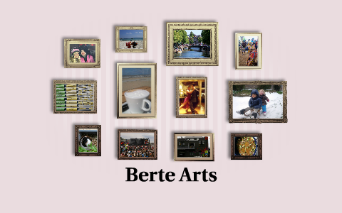 Berte Arts by Berte Arts on Prezi