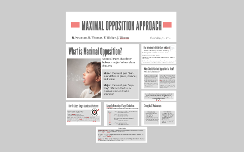 MAXIMAL OPPOSITION APPROACH by Riley Newman on Prezi