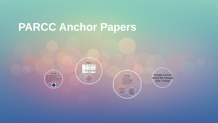 Grade 3 PARCC Anchor Papers by Sarah Connell on Prezi