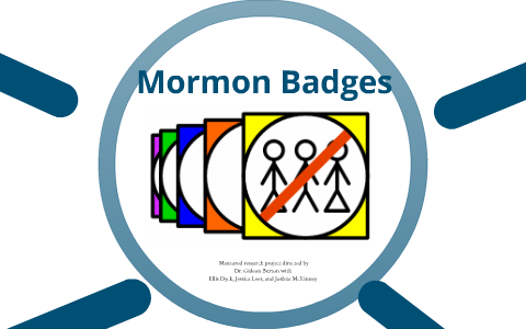 Mormon Badges by Ellis Dyck on Prezi