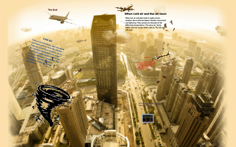 When hot air and cold air mix by Julian Rodriguez on Prezi