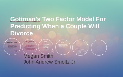 Gottman's Two Factor Model For Predicting When a Couple Will by John ...
