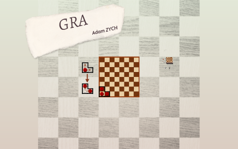 GRA by Adam Zych on Prezi