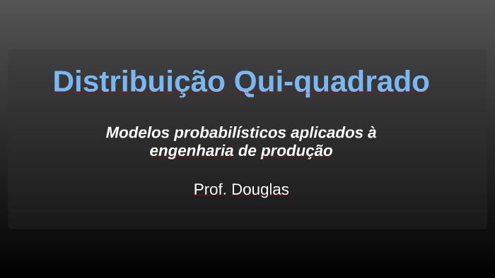 Teste de Homogeneidade by Paula Hayakawa on Prezi