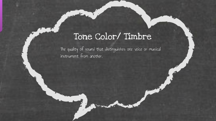 Tone Color/ Timbre by Jen dalton on Prezi