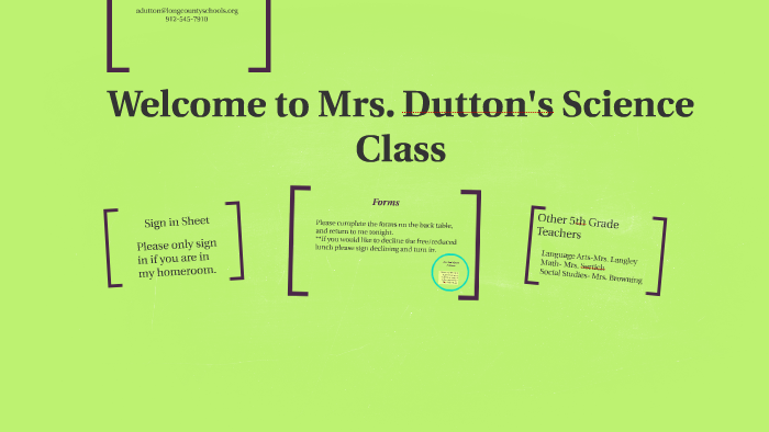 Welcome to Mrs. Dutton's Science Class by Alisha Dutton on Prezi