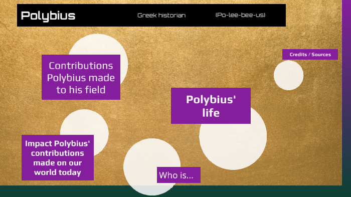 Greek historian Polybius by Lauren Cera on Prezi