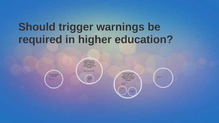 Should trigger warnings be required in higher education? by Ky Pittman ...