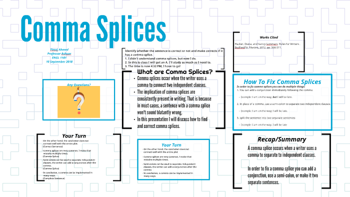 Comma Splices by Yimaj Ahmed on Prezi