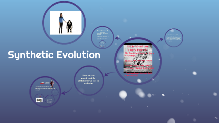 Synthetic Evolution by John Karimpour on Prezi