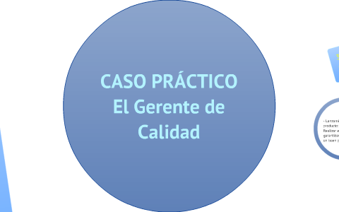 El Gerente de Calidad by Lucía Cuellar on Prezi