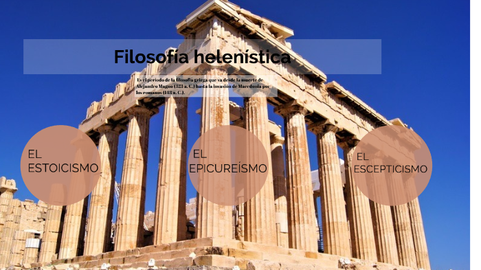 Filosofía Helenistica by Filosofía Helenistica on Prezi