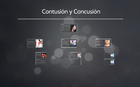 Contusión y Concusión by manuel diaz on Prezi