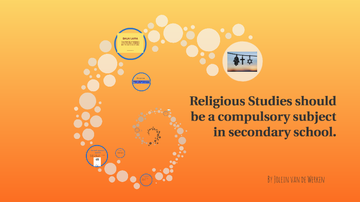 Religious Studies should be a compulsory subject in secondar by Jolein ...