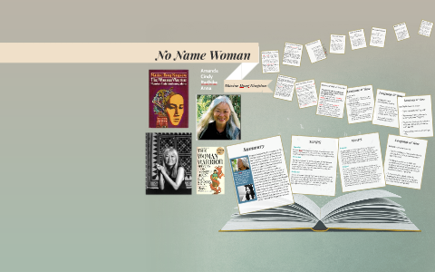 No Name Woman by Amanda Woo on Prezi