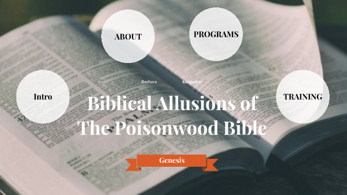 Biblical Allusion of Genesis in The Poisonwood Bible by Allison Kluck ...