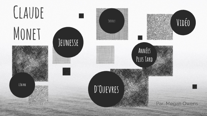 Claude Monet by Megan Owens on Prezi