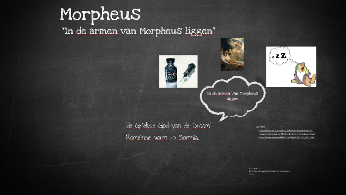 In de armen van Morpheus liggen by lotte willems on Prezi