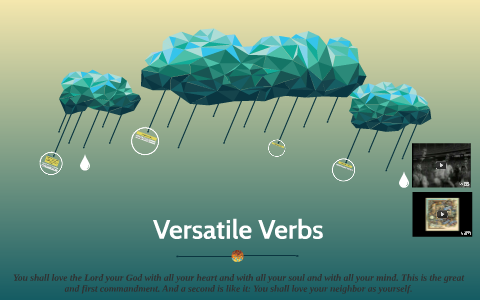 Versatile Verbs by June-Marie Rhine on Prezi