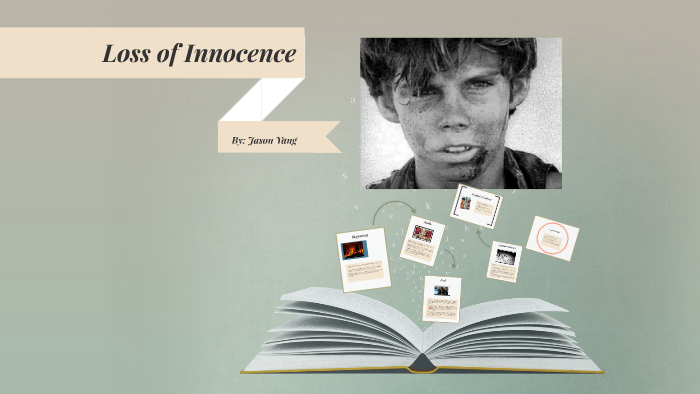 Lord of the Flies : Loss of Innocence by Jason Yang on Prezi